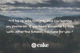 12 Things To Say To Someone Going To A Funeral Cake Blog